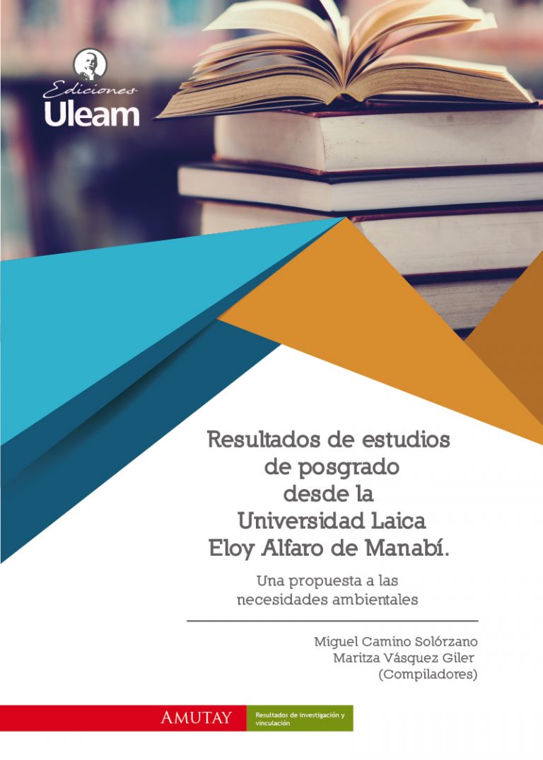 Resultados de estudios de posgrado desde la ULEAM – Ediciones Uleam